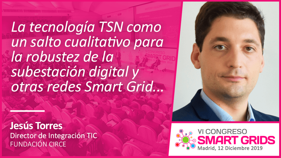 Entrevista a Jesús Torres de Fundación Circe - Congreso Smart Grids
